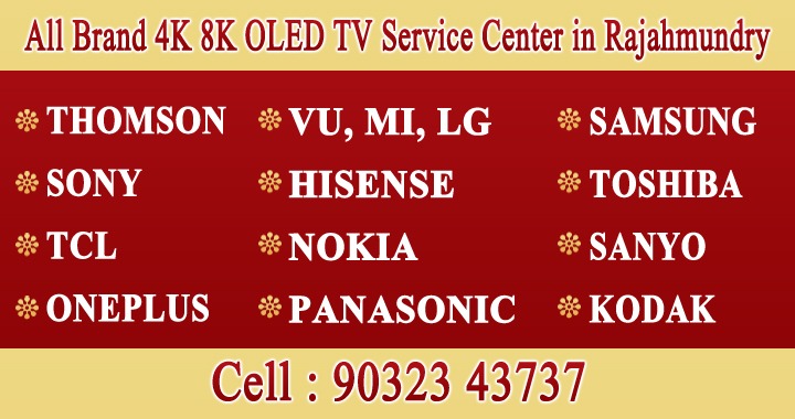 All Brand 4K, 8K OLED TV Service Center in Rajahmundry 9032343737